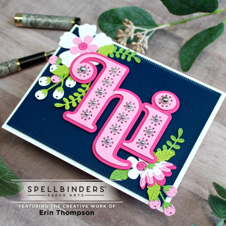 Stitched Hi Card – Spellbinders’ Paper Arts June, 2022 – Everyday ...